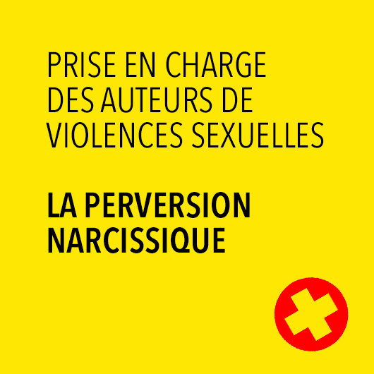 La perversion narcissique - Information Violences Sexuelles ...